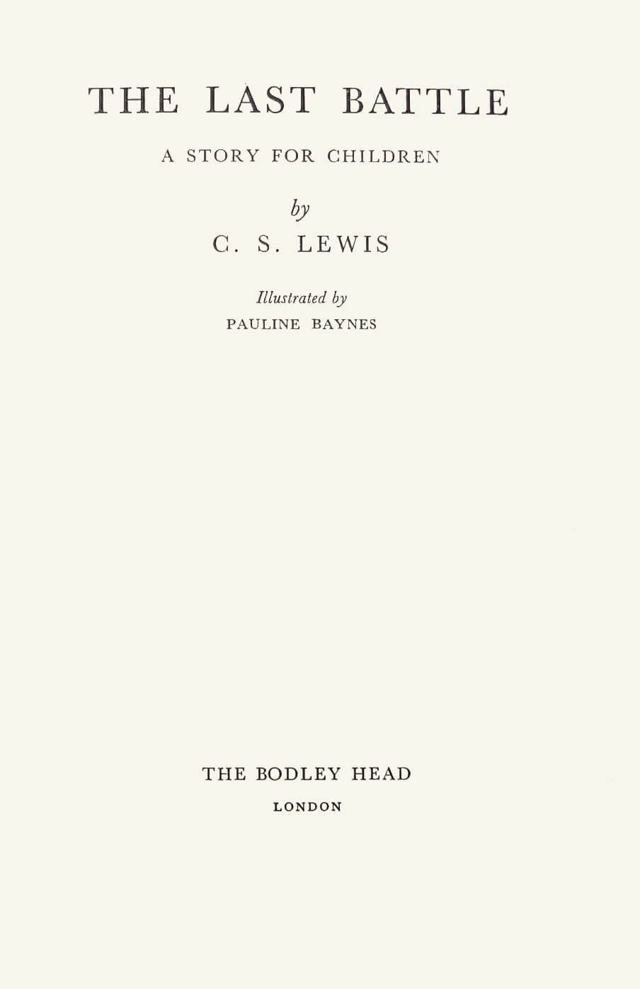 The Last Battle, A Story For Children - Hornseys Gallery - Ripon, North ...