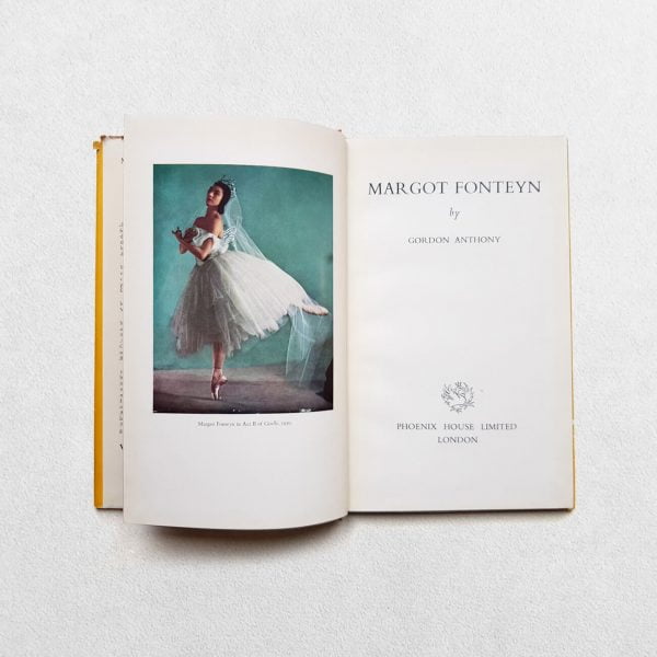Margot Fonteyn, A Biography, Signed By Margot Fonteyn And The Author ...