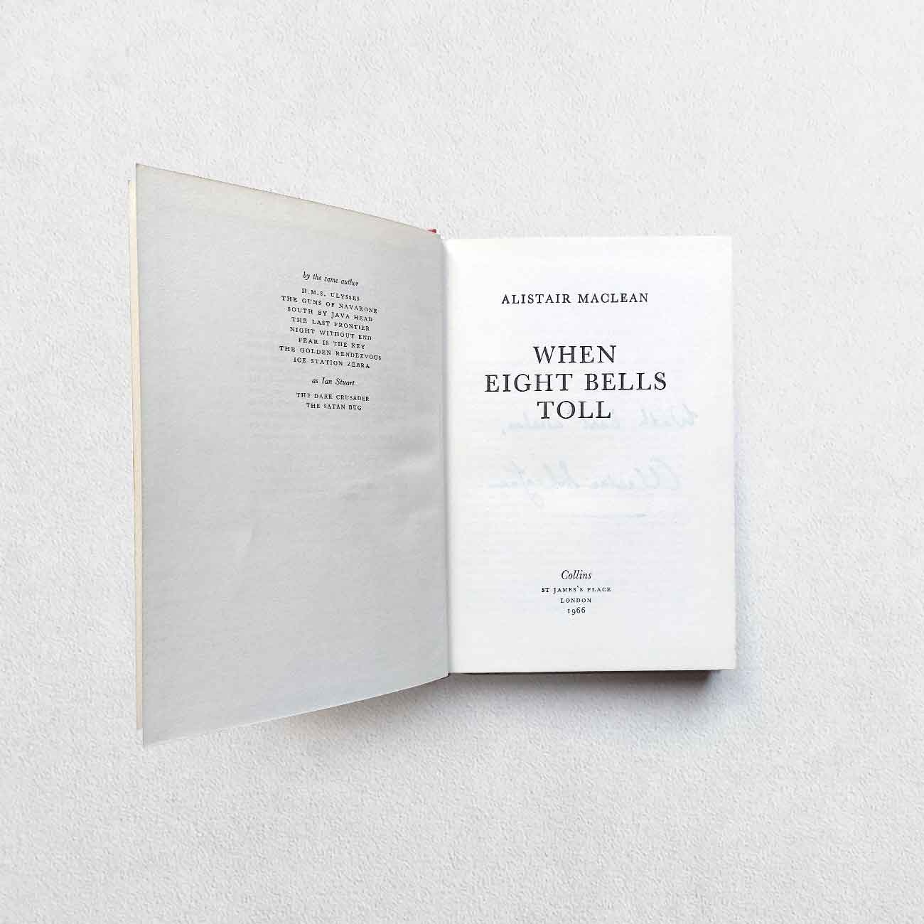 When Eight Bells Toll Signed by Alistair Maclean - Hornseys Gallery ...